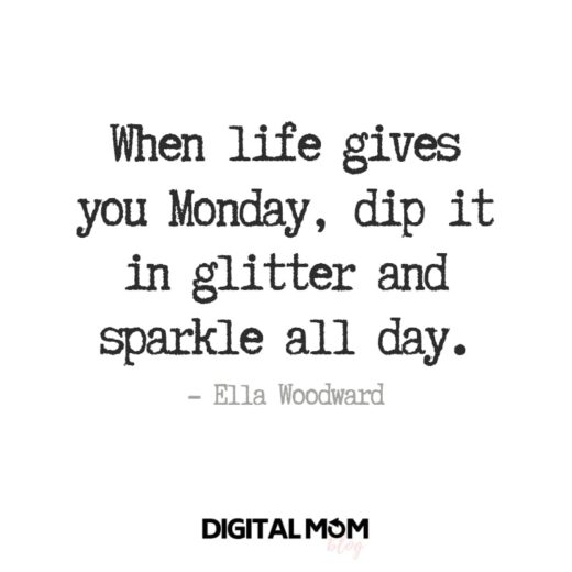 65 Motivational Monday Quotes To Inspire Your New Week