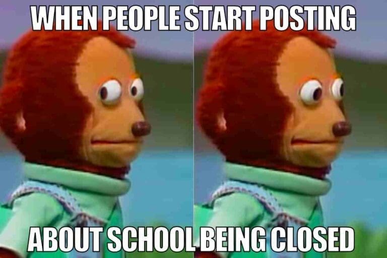21 Hilarious School Closing Memes For When Theres No School