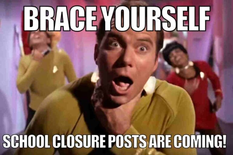 21 Hilarious School Closing Memes For When Theres No School