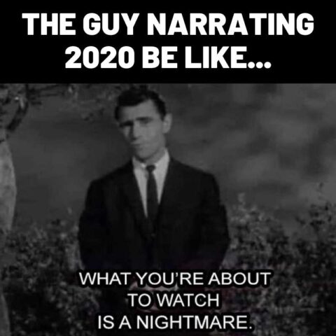 20 Funny 2020 Memes About The Worse Year Ever