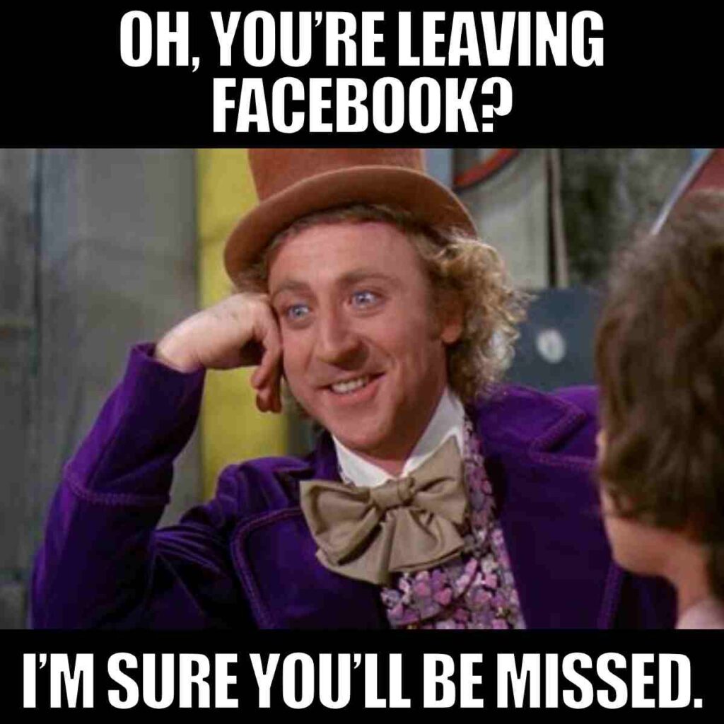 15 Epic Quitting Facebook Memes Capture The Digital Exit With Style