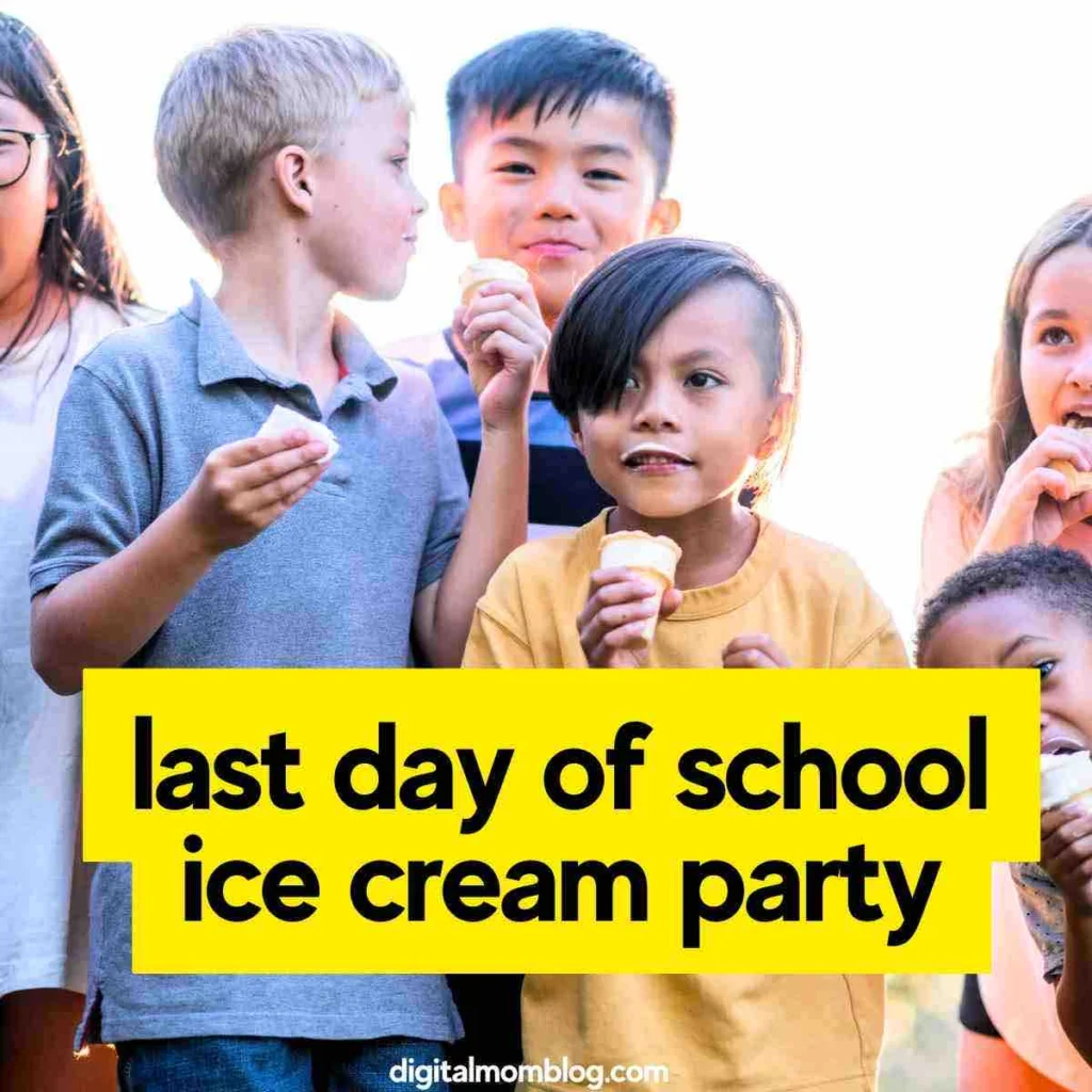 25 Awesome Last Day Of School Party Ideas To Celebrate