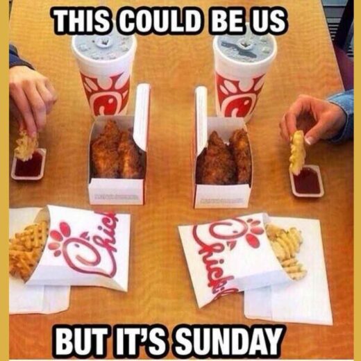 20 Hilarious Chick-fil-A Memes Only True Chicken Fans Get
