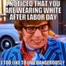 Funny Labor Day Memes For Celebrating A 3 Day Weekend