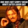 Funny Labor Day Memes For Celebrating A 3 Day Weekend