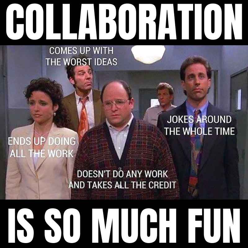 Teamwork Memes 25 Funny Images To Inspire Your Teams 46 OFF Teamwork Memes 25 Funny Images To Inspire Your Teams 46 OFF