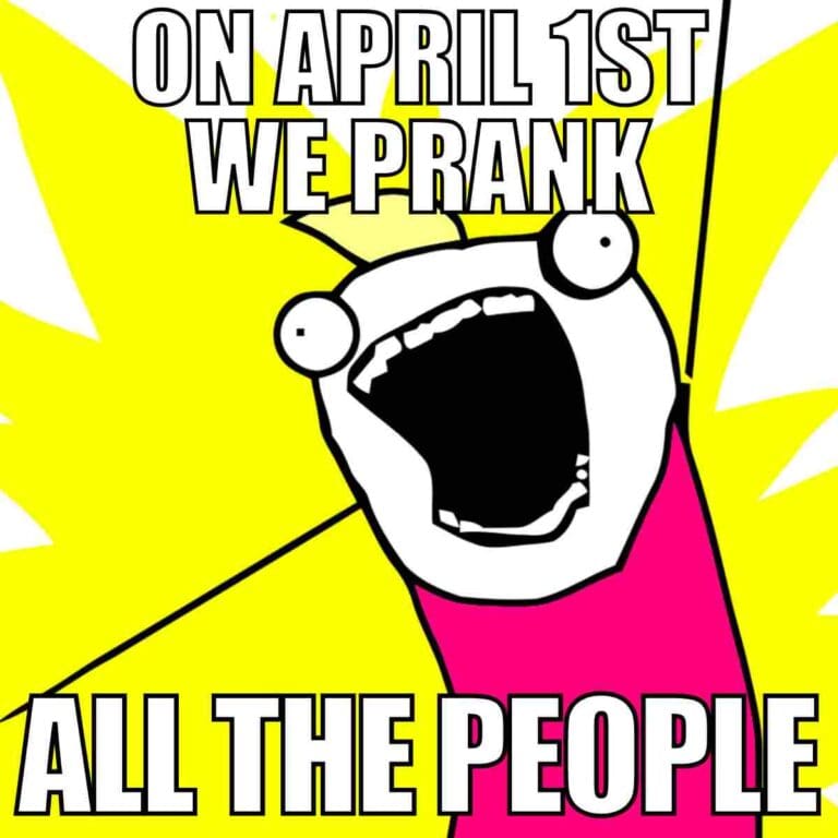 25 Best April Fools Memes And Jokes To Crack You Up