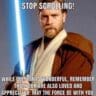 20+ Best Obi Wan Memes To Celebrate The Star Wars Trailer