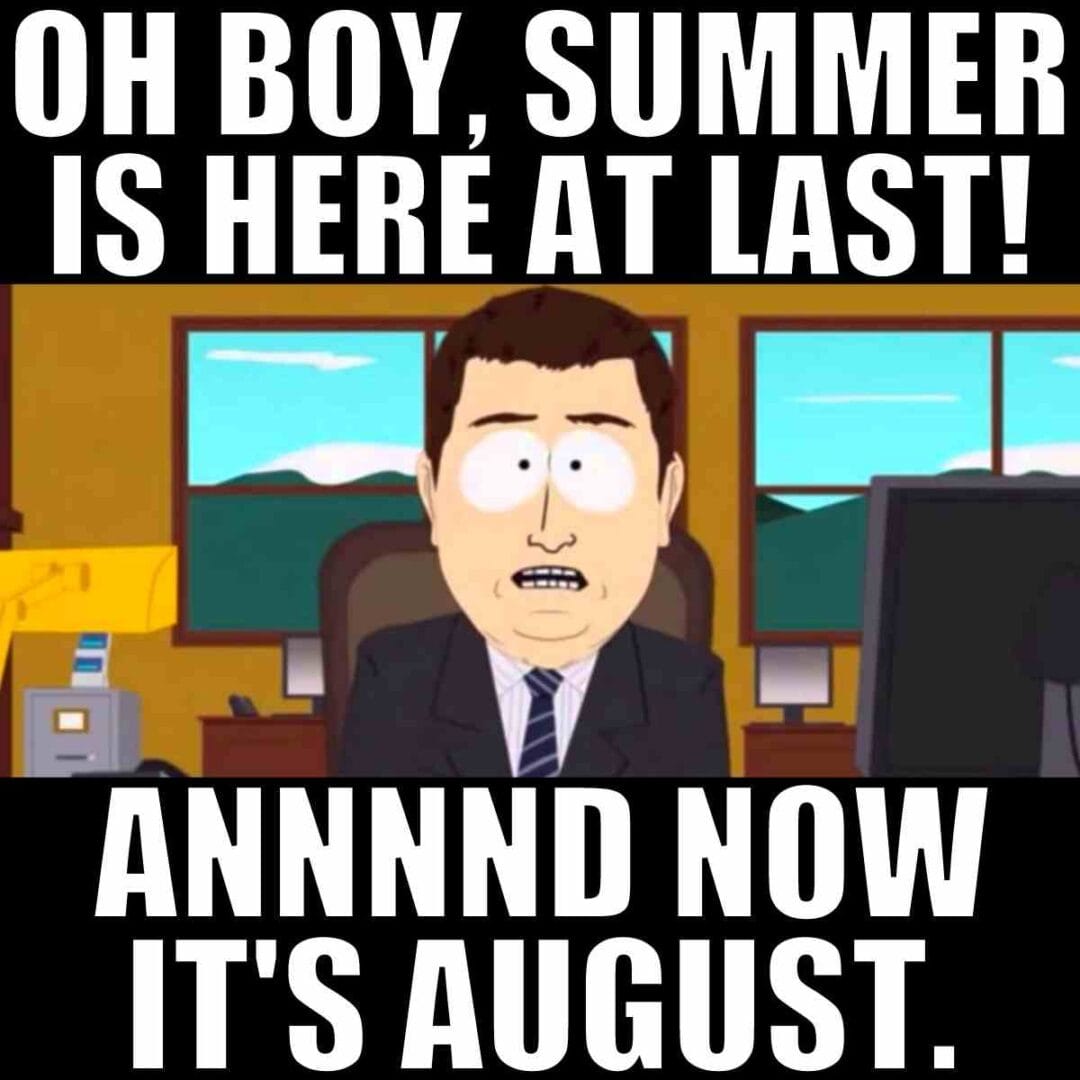 Best August Memes: Funny Images For The New Month