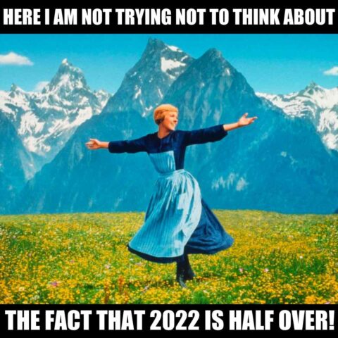 July Memes 2022 - Funny Images For The Month Of July