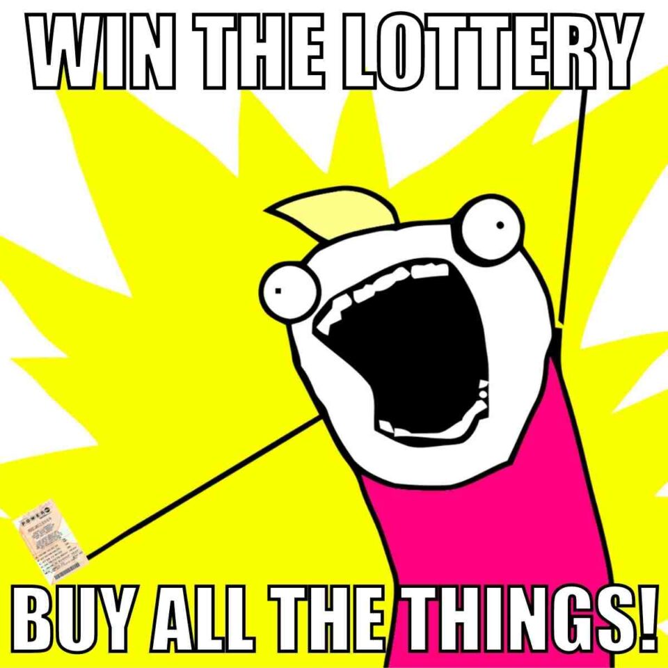 Mega Millions Memes About Winning The $1 Billion Lotto Prize