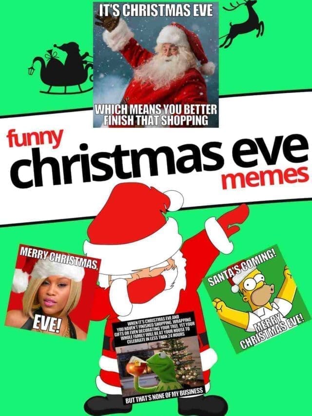 Best Christmas Eve Memes For December 24th