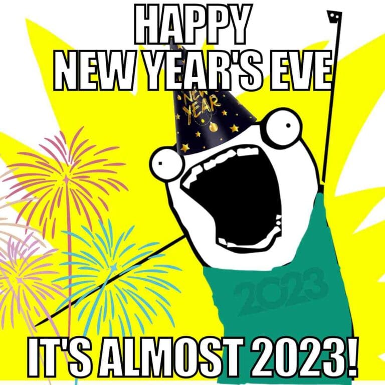 Funny New Years Eve Memes To Ring In 2023