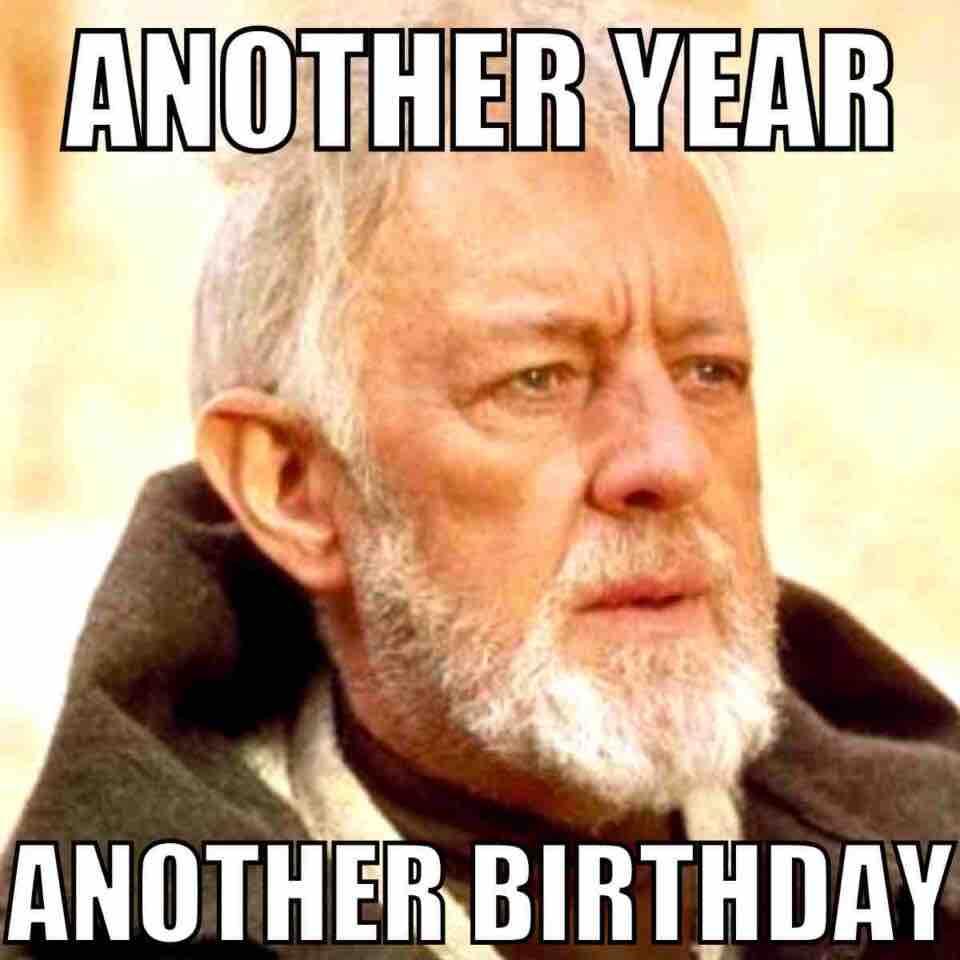 30 BEST Star Wars Birthday Memes For Celebrating