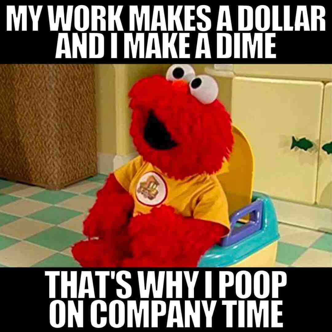 20+ Inappropriate Work Memes For The Underpaid And Overworked