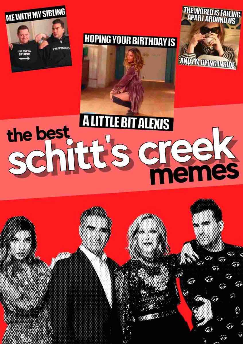 25 Schitts Creek Memes To Keep Us Laughing