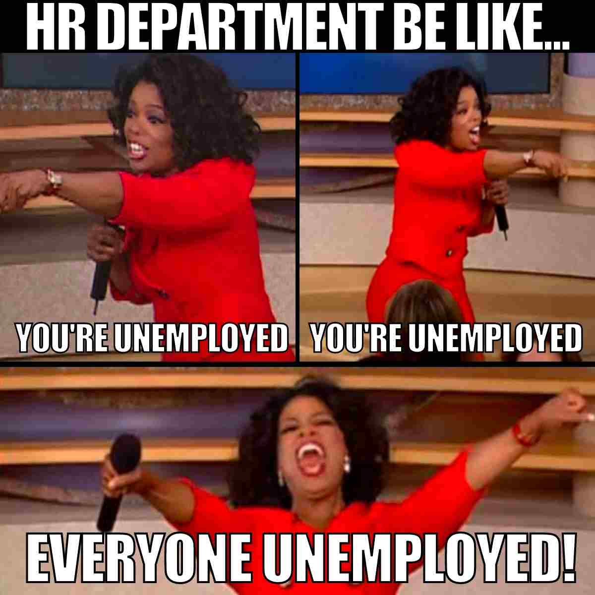 Unemployed Meme Unemployed Meme