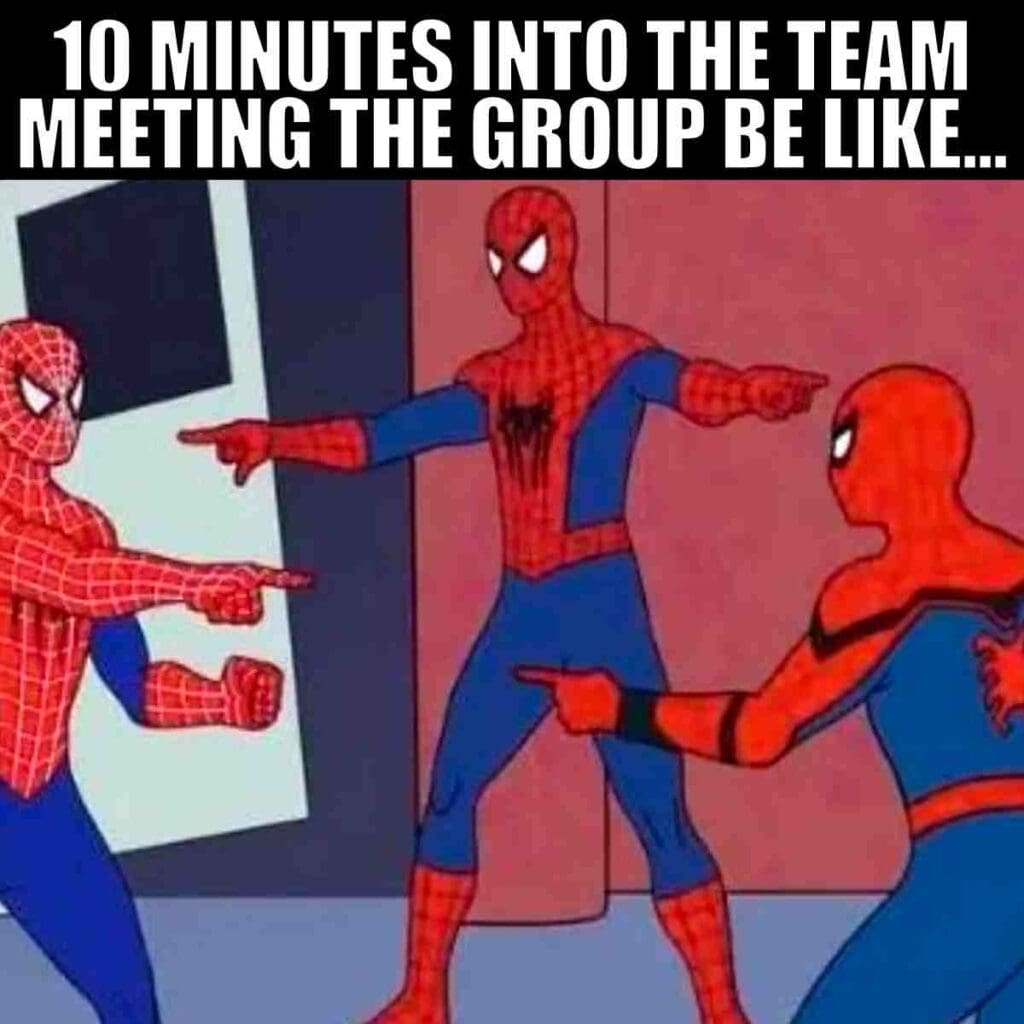 20 Best Team Memes To Share With Your Work Crew