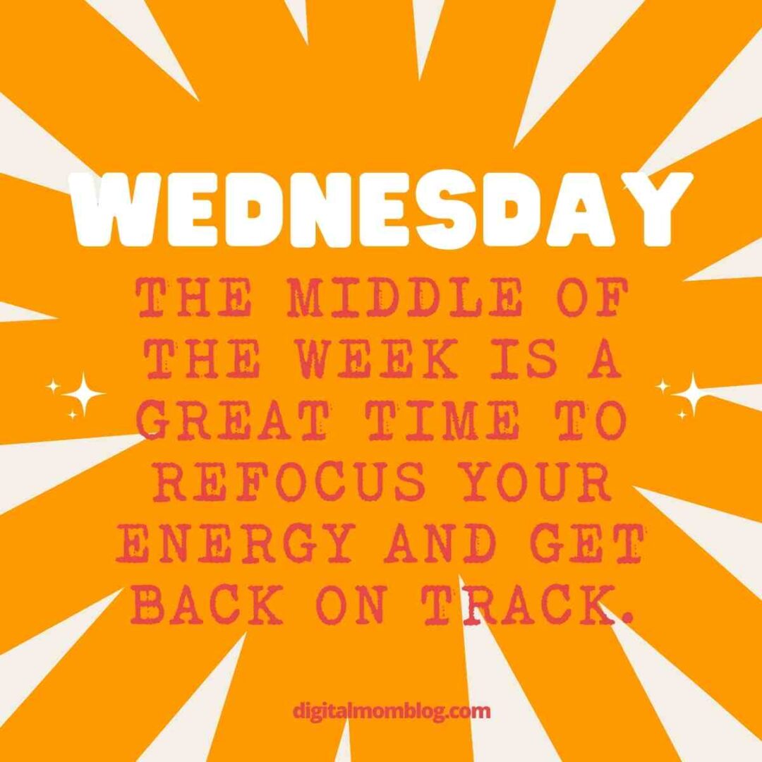 35 Awesome Wednesday Quotes To Help You Through Hump Day