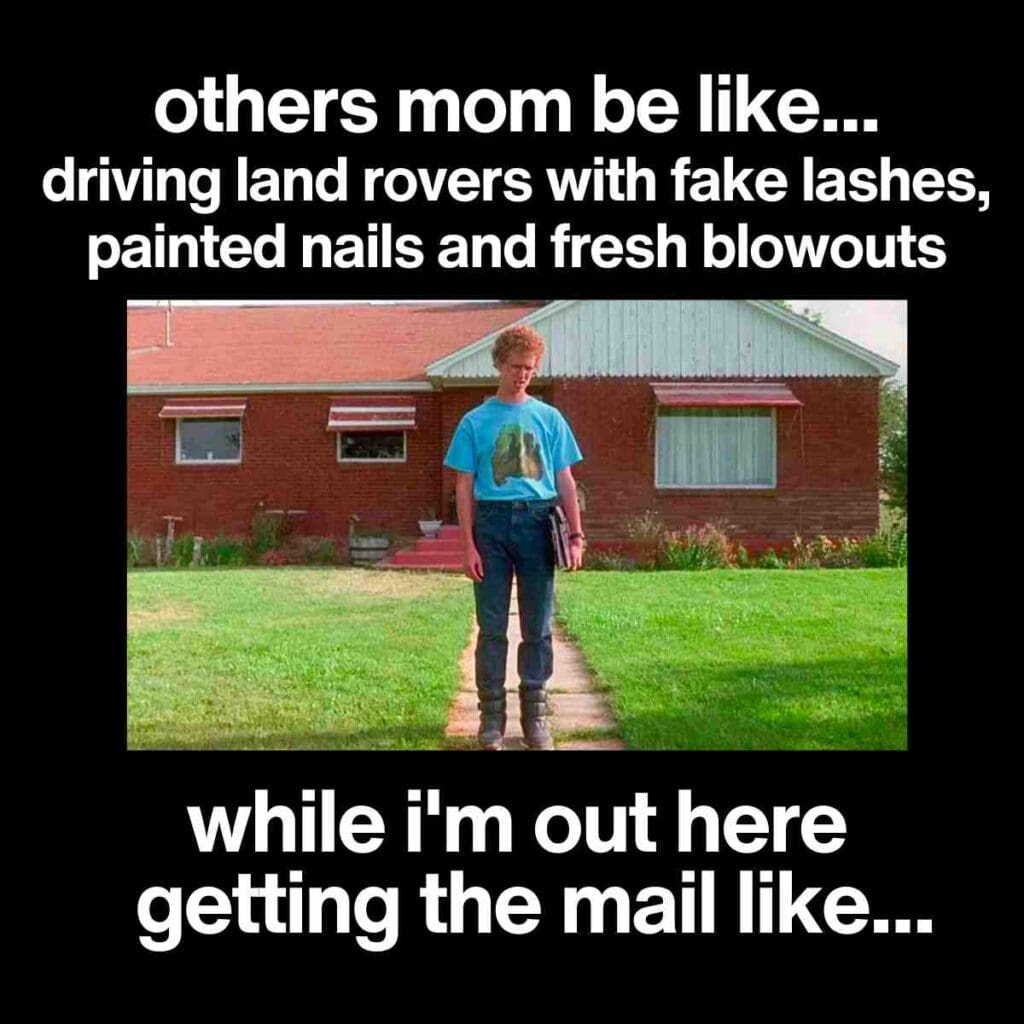 65 Funny Mom Memes That Showcase The Wild Ride Of Motherhood