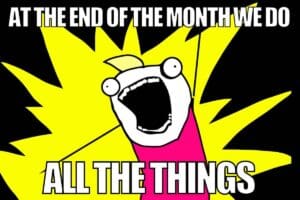 21 Best End Of The Month Memes To Finish Well With A LOL