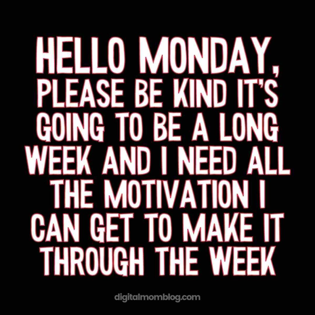 25 Monday Motivation Memes To Help You Get It Together