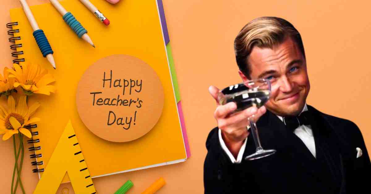 17 Best World Teachers Day Memes To Celebrate Educators