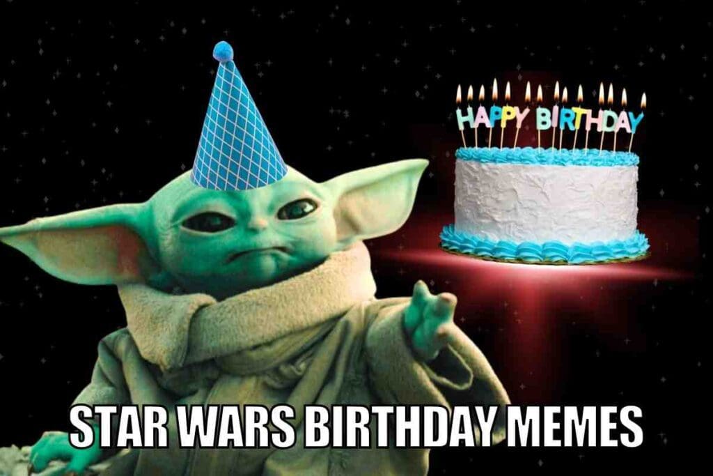30 Epic Star Wars Birthday Memes: From Heroic To Hilarious