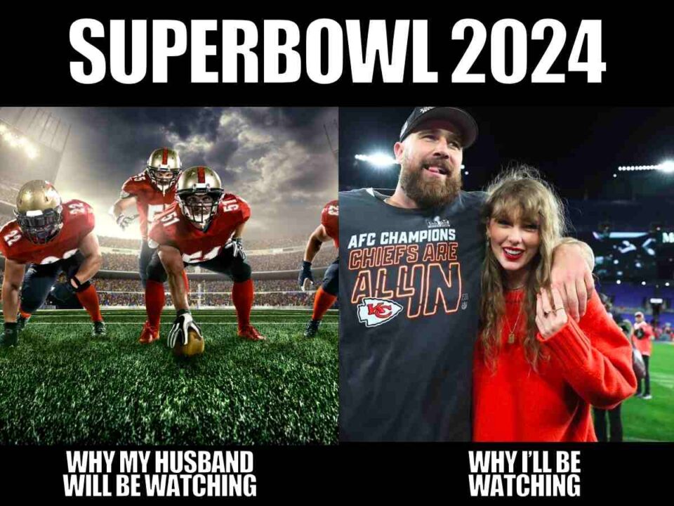 15 Best Super Bowl Memes For Swifties And Taylor Nation