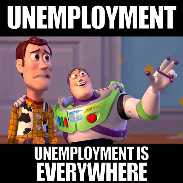 15 Relatable Unemployed Memes That Understand The Struggle