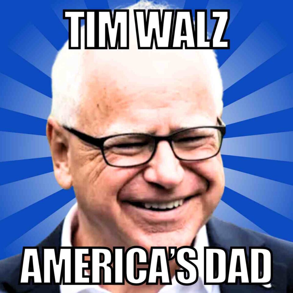Best Tim Walz Memes About Americas Dad And VP Pick