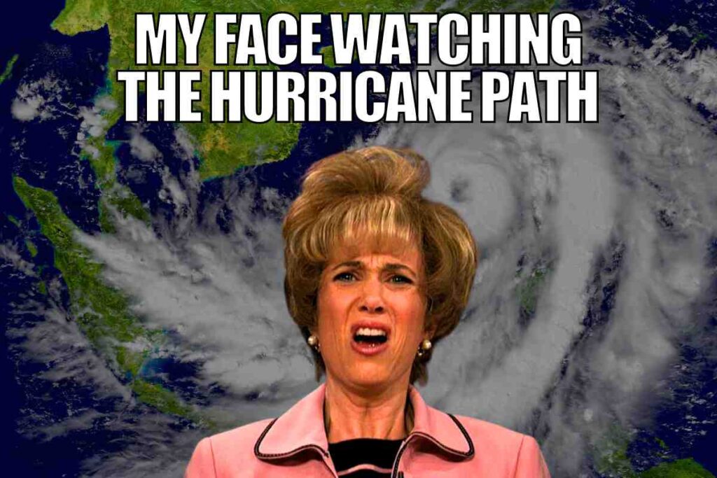 Top 15 Hurricane Watch Memes To Get You Through The Storm