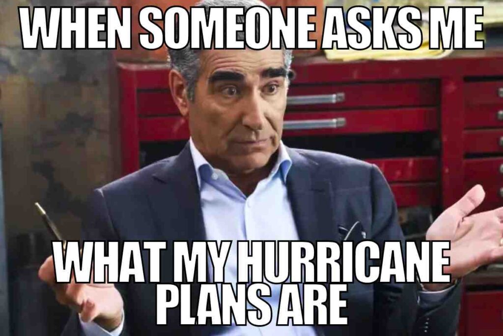 Top 15 Hurricane Watch Memes To Get You Through The Storm