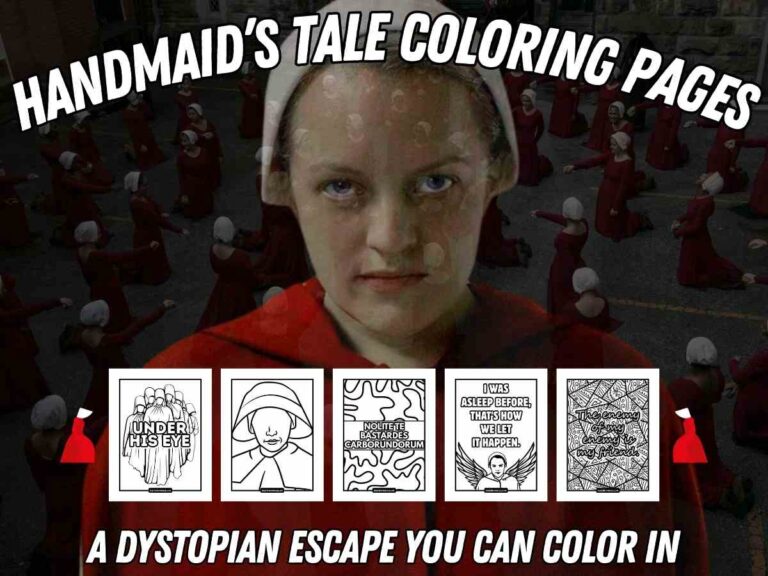 5 Downloadable Handmaid’s Tale Coloring Sheets For Rebels